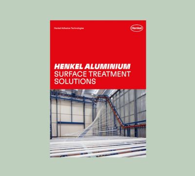 Aluminum Surface Treatment Solutions brochure – Henkel Adhesives ...