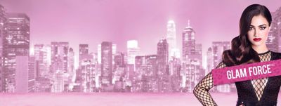 Glam Force™